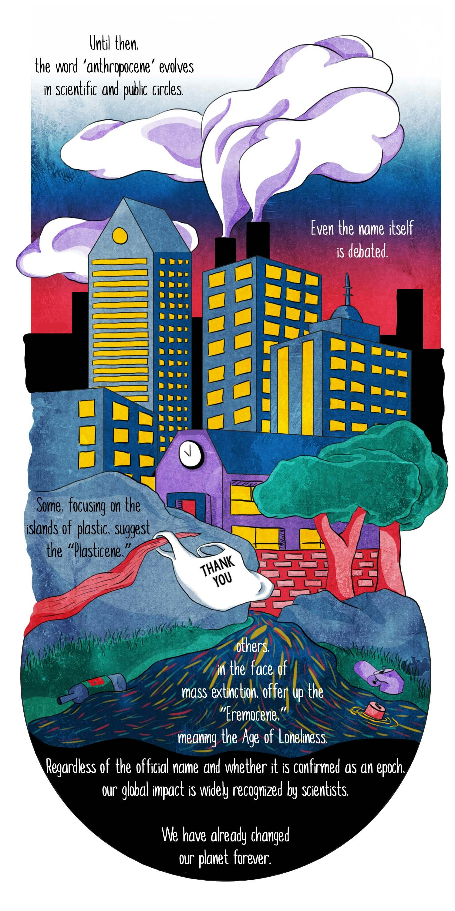 We’re Living in the Anthropocene Epoch - by Kit Fraser