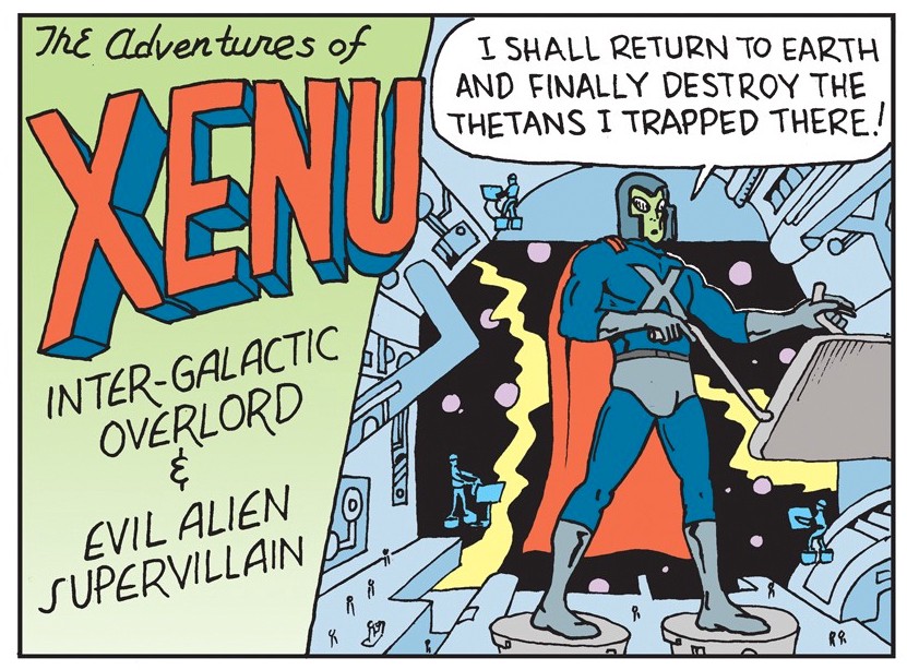 Xenu, Intergalactic Overlord, Returns to Earth - by Ruben Bolling