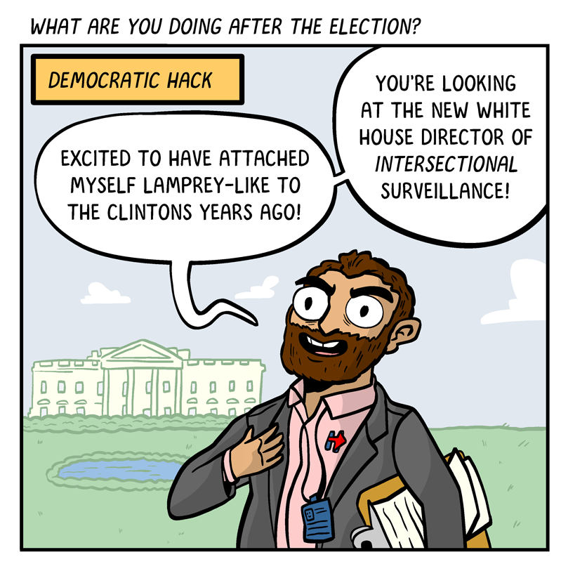 What Are You Doing After the Election: Political Hacks Edition - by ...